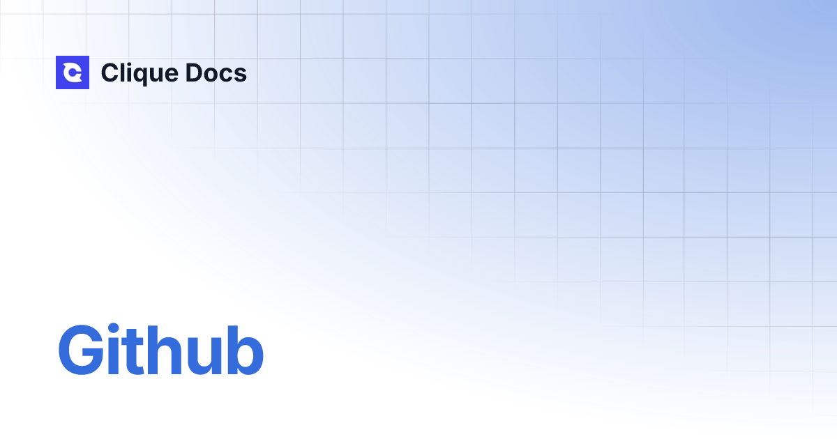 Github | Clique Docs